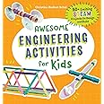 Awesome Engineering Activities for Kids: 50+ Exciting STEAM Projects to ...