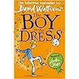 The Boy in the Dress: Walliams David: 9780007279043: Amazon.com: Books