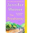 The Breakaway: A Novel: Weiner, Jennifer: 9781668033432: Amazon.com: Books