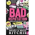 Bad Reputation: Ritchie, Krista, Ritchie, Becca: 9781950165384: Amazon ...
