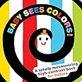 Amazon.com: Baby Sees Colors: A totally mesmerizing high-contrast book ...