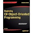 Beginning C# Object-Oriented Programming (Expert's Voice in .NET ...