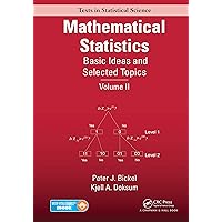 Amazon.com: Mathematical Statistics: Basic Ideas and Selected Topics, Volume II (Chapman & Hall ...