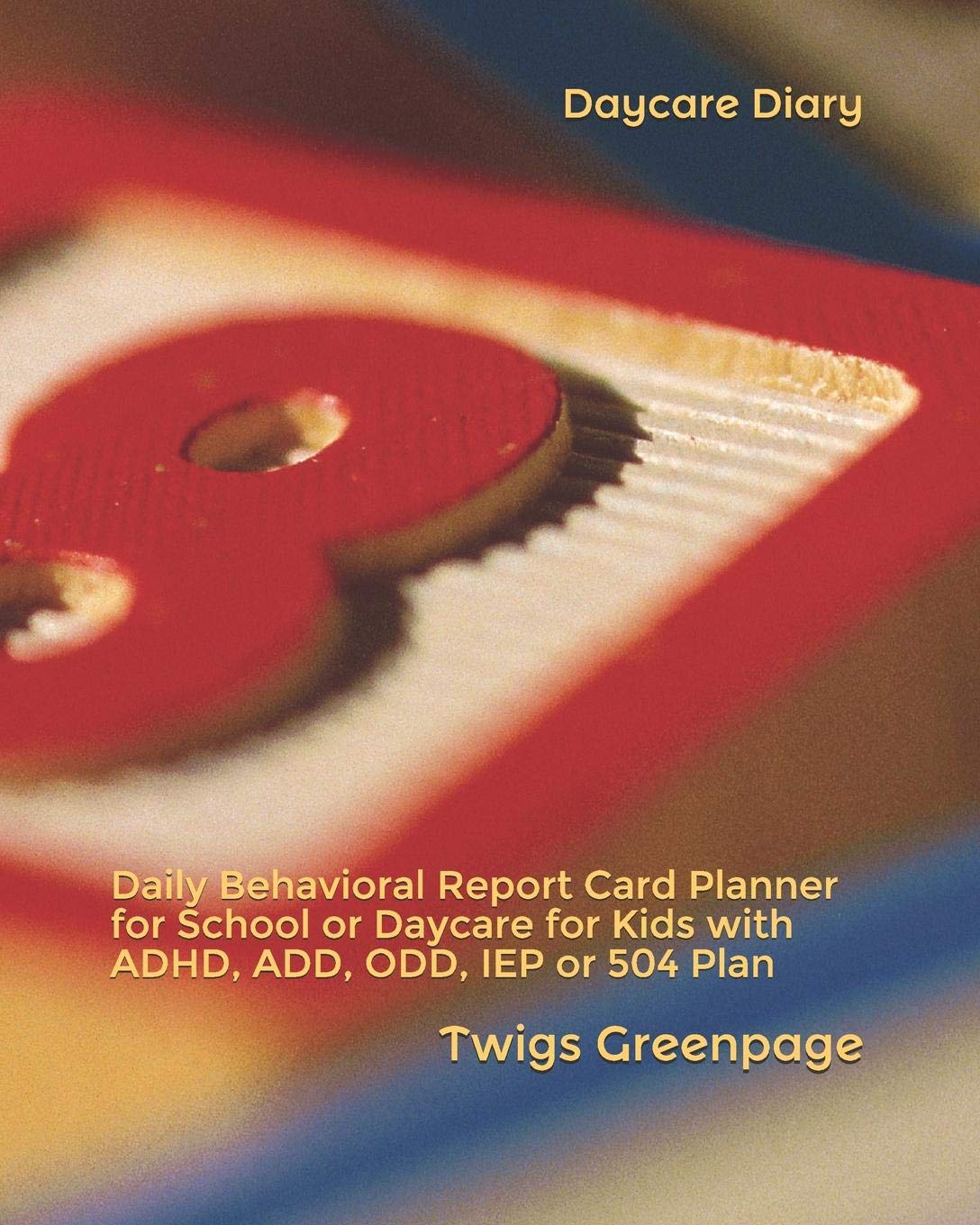 Mua Daycare Diary: Daily Behavioral Report Card Planner for School or ...