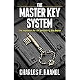 The Complete Master Key System (Now Including 28 Chapters): Haanel ...