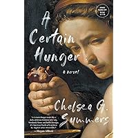 A Certain Hunger: Summers, Chelsea G.: 9781951213145: Amazon.com: Books