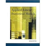 Amazon.com: Applied Linear Statistical Models: 9780073108742: Kutner, Michael, Nachtsheim ...