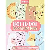 Dot to Dot for Kids Ages 4-8: 100 Fun and Easy Connect-the-Dots ...
