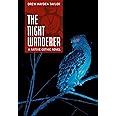 The Night Wanderer: A Native Gothic Novel: Taylor, Drew Hayden ...