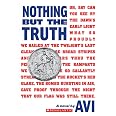 Amazon.com: Nothing But the Truth (Scholastic Gold): 9780545174152: Avi ...