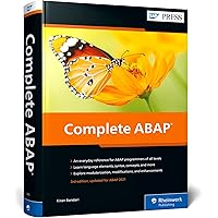 Complete ABAP: The Comprehensive Guide to SAP ABAP (Third Edition) (SAP PRESS): Kiran Bandari ...