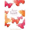 Amazon.com: Forever in My Heart: A Grief Journal: 9781612436029 ...