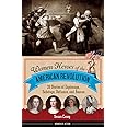 Amazon.com: Women Heroes of the American Revolution: 20 Stories of ...