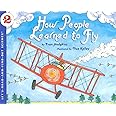 How People Learned to Fly (Let's-Read-and-Find-Out Science 2): Hodgkins ...