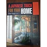 A Japanese Touch for Your Garden: Revised and Expanded Edition: Seike ...