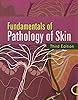 Fundamentals of Pathology of Skin in Oman | Whizz Pathology