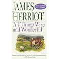 All Things Wise and Wonderful: Herriot, James: 9780312966553: Amazon ...