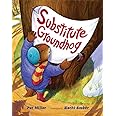 Substitute Groundhog: Miller, Pat, Ember, Kathi: 9780807576441: Amazon ...