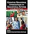 Amazon.com: Cognitive-Behavioral Interventions in Educational Settings ...