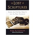 Lost Scriptures: Books that Did Not Make It into the New Testament ...