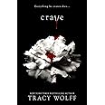 Amazon.com: Crave (Crave, 1): 9781640638952: Wolff, Tracy: Books