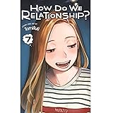 How Do We Relationship?, Vol. 5 (5): Tamifull: 9781974724109: Amazon ...