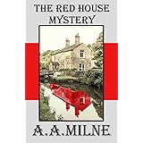 Amazon.com: The Red House Mystery: 9781619491359: Milne, A.A.: Books