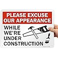 Amazon.com: SmartSign "Please Excuse Our Appearance While We're Under ...