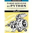 Curso Intensivo de Python: uma Introdução Prática e Baseada em Projetos ...