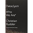 Dataclysm: Who We Are (When We Think No One's Looking): Rudder ...