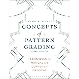 Concepts of Pattern Grading: Techniques for Manual and Computer Grading: Moore, Carolyn L ...