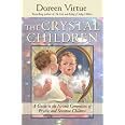 The Crystal Children: Virtue, Doreen: 9781401902292: Amazon.com: Books