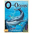 O Is for Ocean: Paprocki, Greg: 9781423663423: Amazon.com: Books