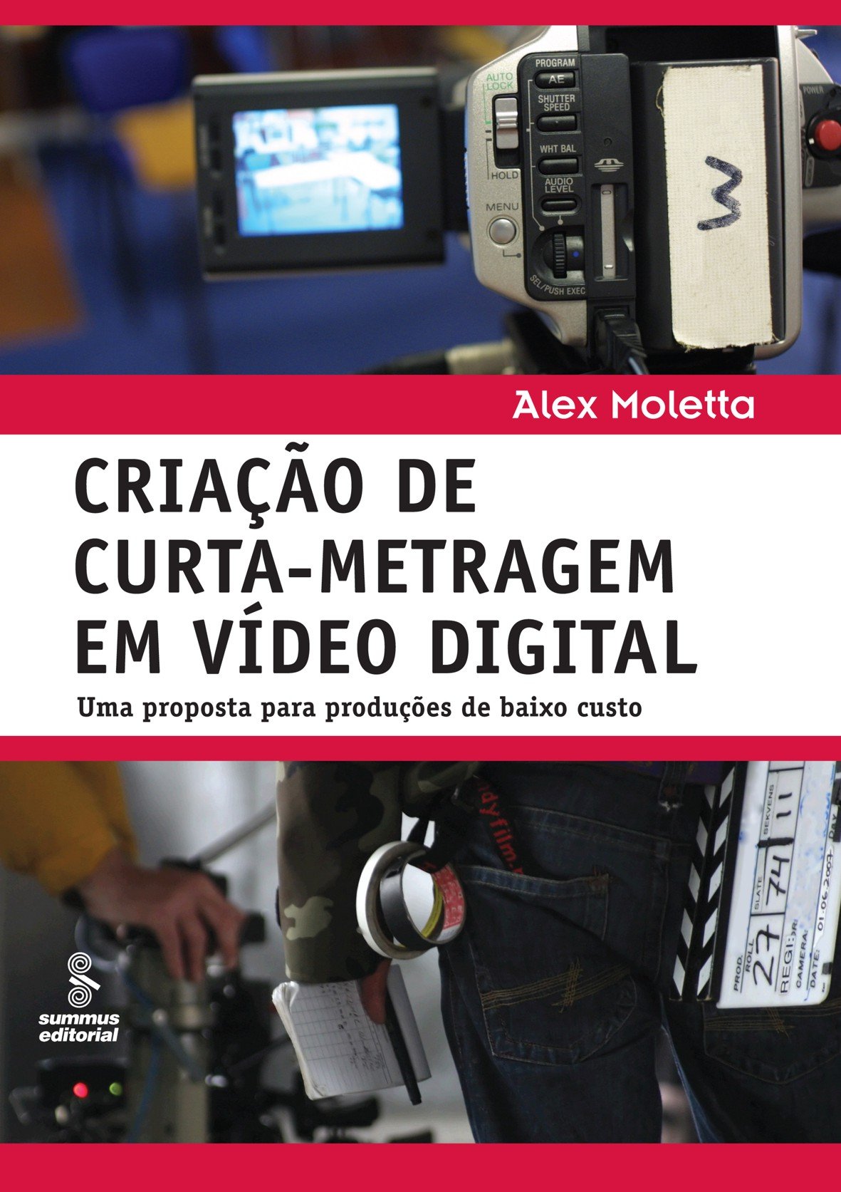 Criação de Curta-Metragem em Vídeo Digital PDF Alex Moletta