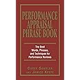 Performance Appraisal Phrase Book: The Best Words, Phrases, and ...