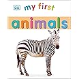 My First Animals (My First Board Books): DK: 9781465429018: Amazon.com ...