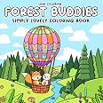 Amazon.com: Forest Buddies Simply Lovely Coloring Book for Kids and ...
