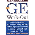 Amazon.com: The GE Work-Out : How to Implement GE's Revolutionary ...
