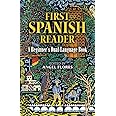 First Spanish Reader: A Beginner's Dual-Language Book (Beginners ...