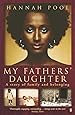 My Father's Daughter: Hannah Pool: 9780141016047: Amazon.com: Books