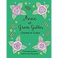 Anne of Green Gables Quotes to Color: Coloring Book featuring quotes ...