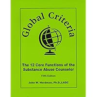 Amazon.com: Global Criteria The 12 Core Functions of the Substance ...