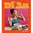 Di An: The Salty, Sour, Sweet and Spicy Flavors of Vietnamese Cooking ...