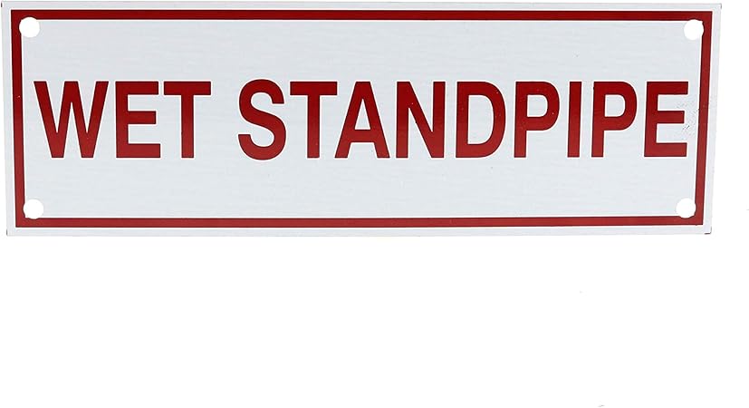 Amazon.com: Wet Standpipe Sign, Aluminum, 6" x 2": Garden & Outdoor