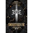 Amazon.com: Dragonsbane (Impervious Book 1): 9798987518267: Hunsaker, Brady: Books