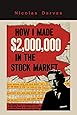 How I Made $2, 000, 000 in the Stock Market: Nicolas Darvas: 9781578988440: Amazon.com: Books