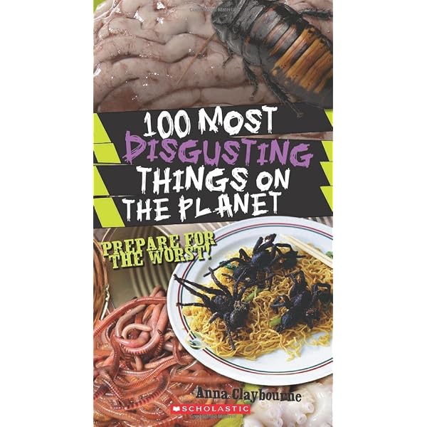 Most Disgusting Things On Earth