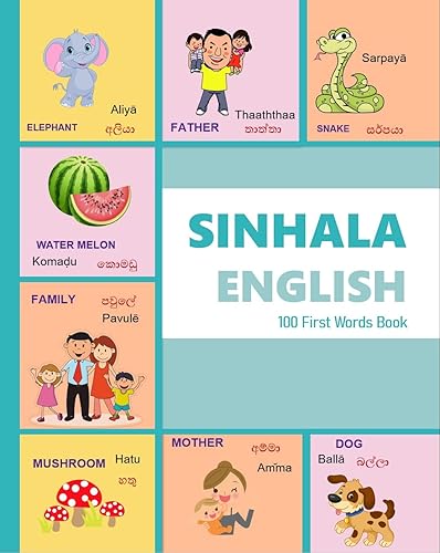 SINHALA ENGLISH 100 First Words Book (SINHALA Alphabet and SINHALA ...