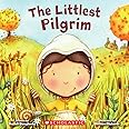 The Littlest Pilgrim: Dougherty, Brandi, Richards, Kirsten ...