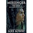 Amazon.com: Messenger: 9780440239123: Lowry, Lois: Books